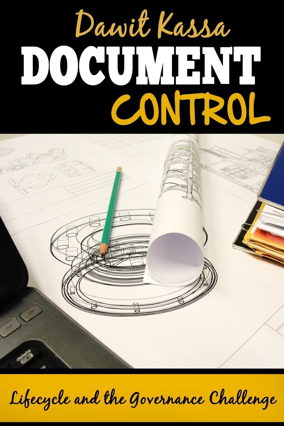 Mua Document Control: Lifecycle and the Governance Challenge Document ...