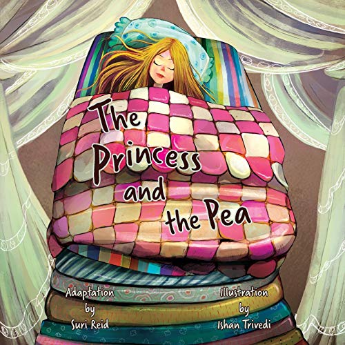The Princess and the Pea (Storybook Genius Fairy Tales): Reid, Suri ...