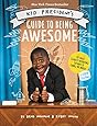 Kid President's Guide to Being Awesome: Novak, Robby, Montague, Brad ...