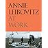 Annie Leibovitz at Work: Annie Leibovitz: 9780375505102: Amazon.com: Books