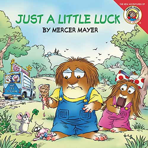 Little Critter: Just a Little Luck: Mayer, Mercer, Mayer, Mercer ...