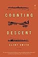 Amazon.com: Counting Descent (9781938912658): Smith, Clint: Books
