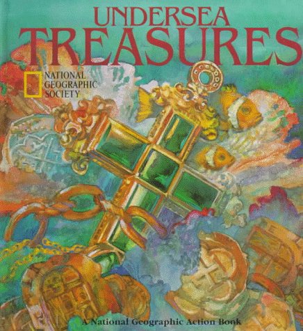 Undersea Treasures (National Geographic Action Book): Kristof, Emory ...