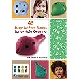 Amazon.com: 45 Easy-to-Play Songs for 6-Hole Ocarina for Absolute ...