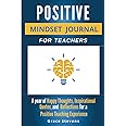 Amazon.com: Positive Mindset Journal For Teachers: Year of Happy ...