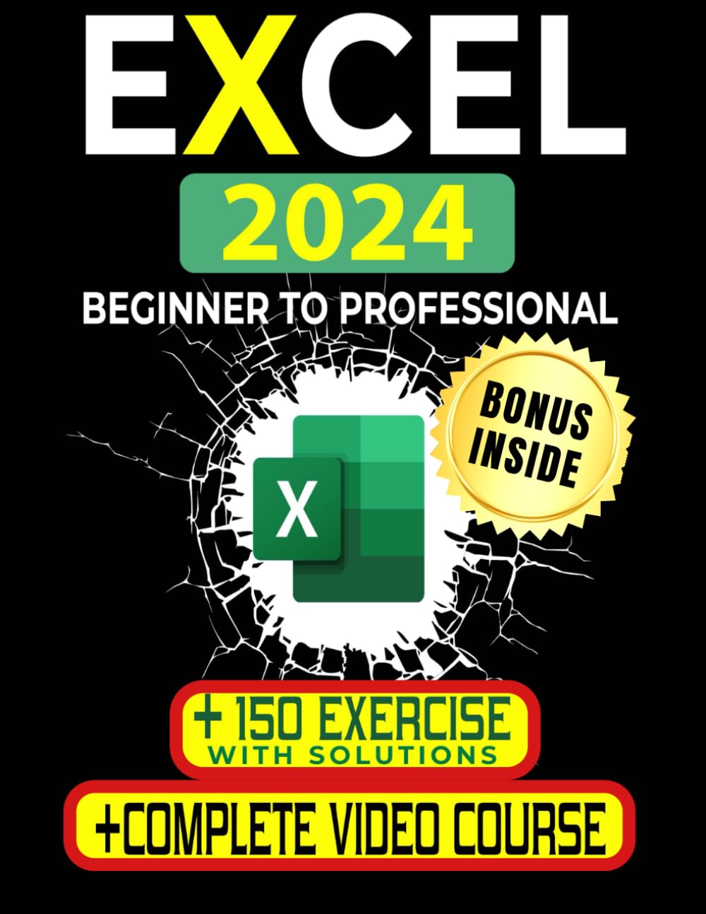 Mua EXCEL CRASH COURSE: The Ultimate Guide to Master Microsoft Excel from Zero to Expert in 7 ...