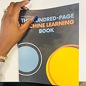 The Hundred-Page Machine Learning Book: Burkov, Andriy: 9781999579500 ...