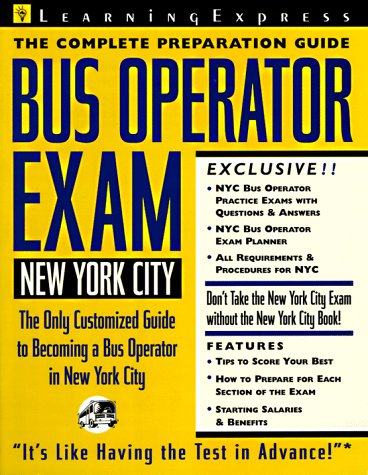New York City Bus Operator Exam: Learning Express Editors ...