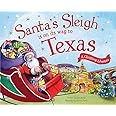 Santa's Sleigh Is on Its Way to Texas: A Christmas Adventure: James ...