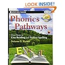 Amazon.com: Phonics Pathways: Clear Steps to Easy Reading and Perfect ...