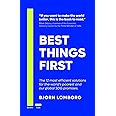 Best Things First: Lomborg, Bjorn, Lomborg, Bjørn: 9781940003481 ...