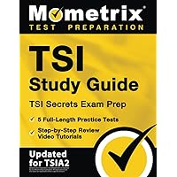 TSI Math Study Guide 2021-2022: Preparation Secrets for the Texas ...