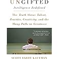 Ungifted: Kaufman, Scott Barry: 9780465066964: Amazon.com: Books