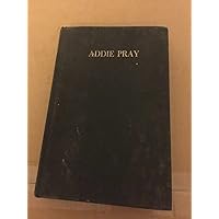 Addie Pray: Brown, Joe David: 9780671209629: Amazon.com: Books