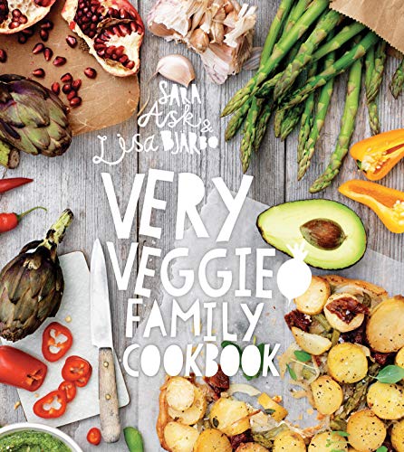 Very Veggie Family Cookbook: Delicious, easy and practical vegetarian ...