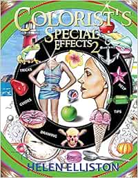 Colorist's Special Effects 2: Step-by-step coloring guides. Improve ...
