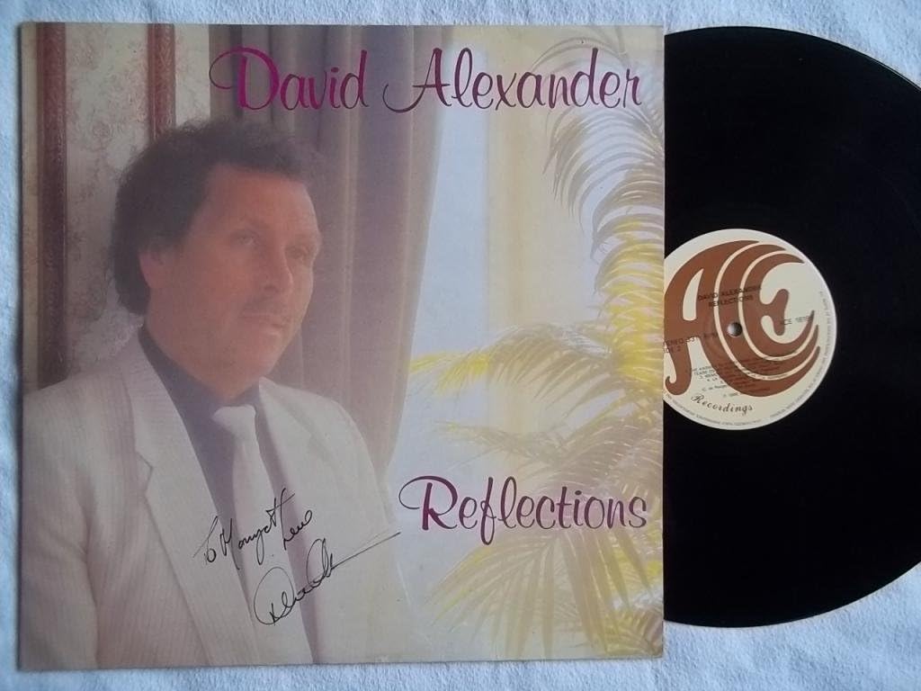 DAVID ALEXANDER Reflections vinyl LP: Amazon.co.uk: CDs & Vinyl