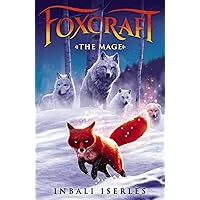 The Mage (Foxcraft, Book 3) (3): Iserles, Inbali: 9780545690874: Amazon ...