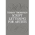 Script Lettering for Artists (Lettering, Calligraphy, Typography ...