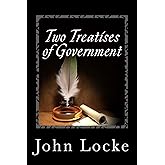 Locke: Two Treatises of Government (Cambridge Texts in the History of ...