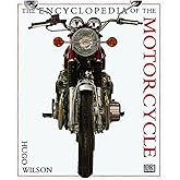 The Illustrated Encyclopedia of Motorcycles: The complete guide to ...