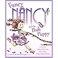 Fancy Nancy and the Posh Puppy: O'Connor, Jane, Glasser, Robin Preiss ...