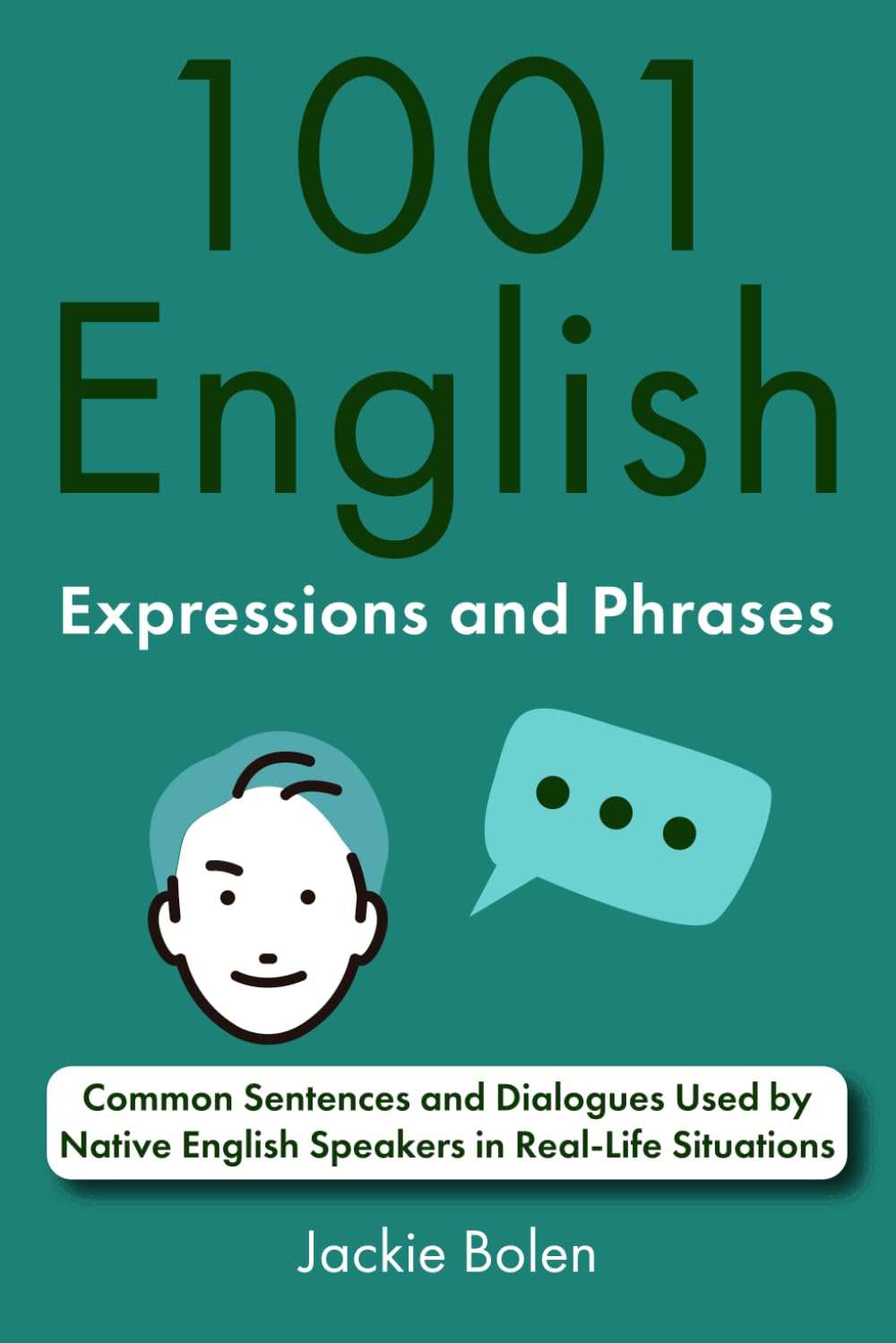 Mua 1001 English Expressions and Phrases: Common Sentences and ...