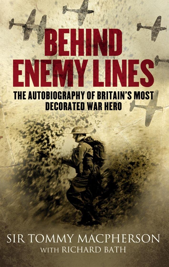 Mua Behind Enemy Lines: The Autobiography of Britain's Most Decorated ...