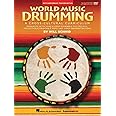 World Music Drumming: Teacher/DVD-ROM (20th Anniversary Edition): A ...