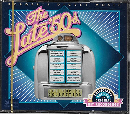 The Late '50s ~ Collector's Edition of Original Hit Recordings ~ Reader ...