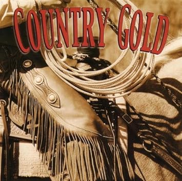 Country Gold: Amazon.co.uk: Music