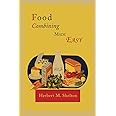 Food Combining Made Easy: Herbert M. Shelton: 9781570672606: Amazon.com ...