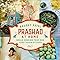 Prashad At Home: Everyday Indian Cooking from our Vegetarian Kitchen ...