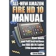 Amazon.com: AMAZON KINDLE FIRE HD 10 (2021) USER GUIDE: The Complete ...