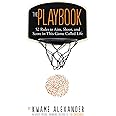 The Playbook: 52 Rules to Aim, Shoot, and Score in This Game Called ...