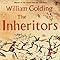 The Inheritors: Amazon.co.uk: William Golding: 9780571329090: Books