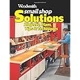 Small Shop Solutions: Space-saving storage, workbenches, & workshop ...