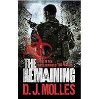 Amazon.com: The Remaining (The Remaining, 1): 9780316404150: Molles, D. J.: Books