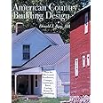 American Country Building Design: Rediscovered Plans For 19th-century ...