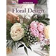 Principles of Floral Design: Diehl Scace, Pat, DelPrince, James M ...