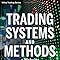 Amazon.com: Trading Systems and Methods + Website (5th edition) Wiley ...