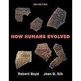 Amazon.com: How Humans Evolved (Seventh Edition): 9780393936773: Boyd ...