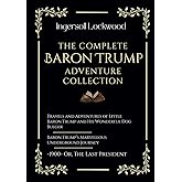 Amazon.com: The Complete Baron Trump Adventure Collection: Travels and ...