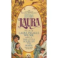 Laura: The Life of Laura Ingalls Wilder: Zochert, Donald: 9780380016365 ...