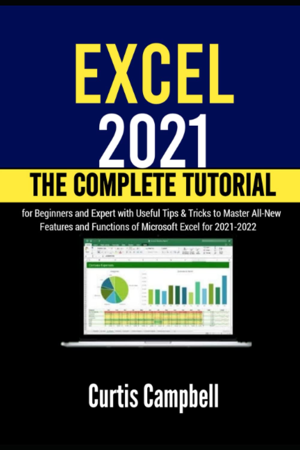 Mua Excel 2021: The Complete Tutorial for Beginners and Expert with ...