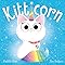 Kitticorn (The Magic Pet Shop): Rose, Matilda: 9781444957150: Amazon ...