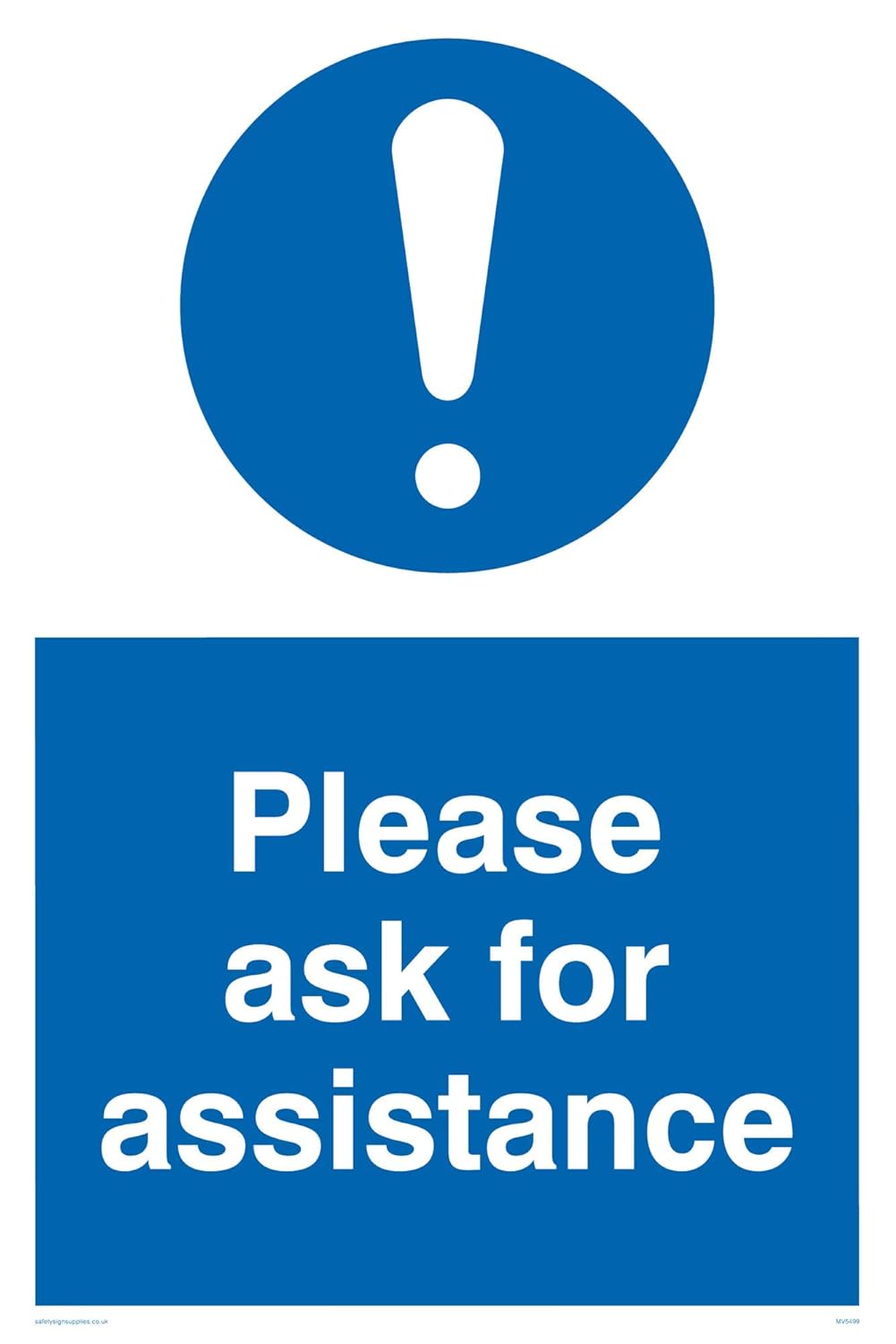 Viking Signs MV5499-A4P-3M”Please Ask For Assistance” Sign, 3 mm Rigid ...