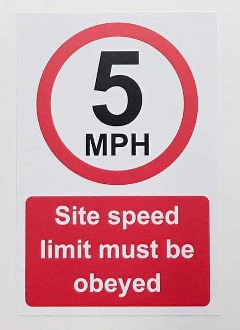 5 mph Site speed limit must be obeyed Safety sign - 3mm Aluminium sign ...