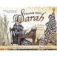 Thank You, Sarah: The Woman Who Saved Thanksgiving: Anderson, Laurie ...