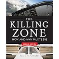 The Killing Zone, Second Edition: How & Why Pilots Die: Craig, Paul ...